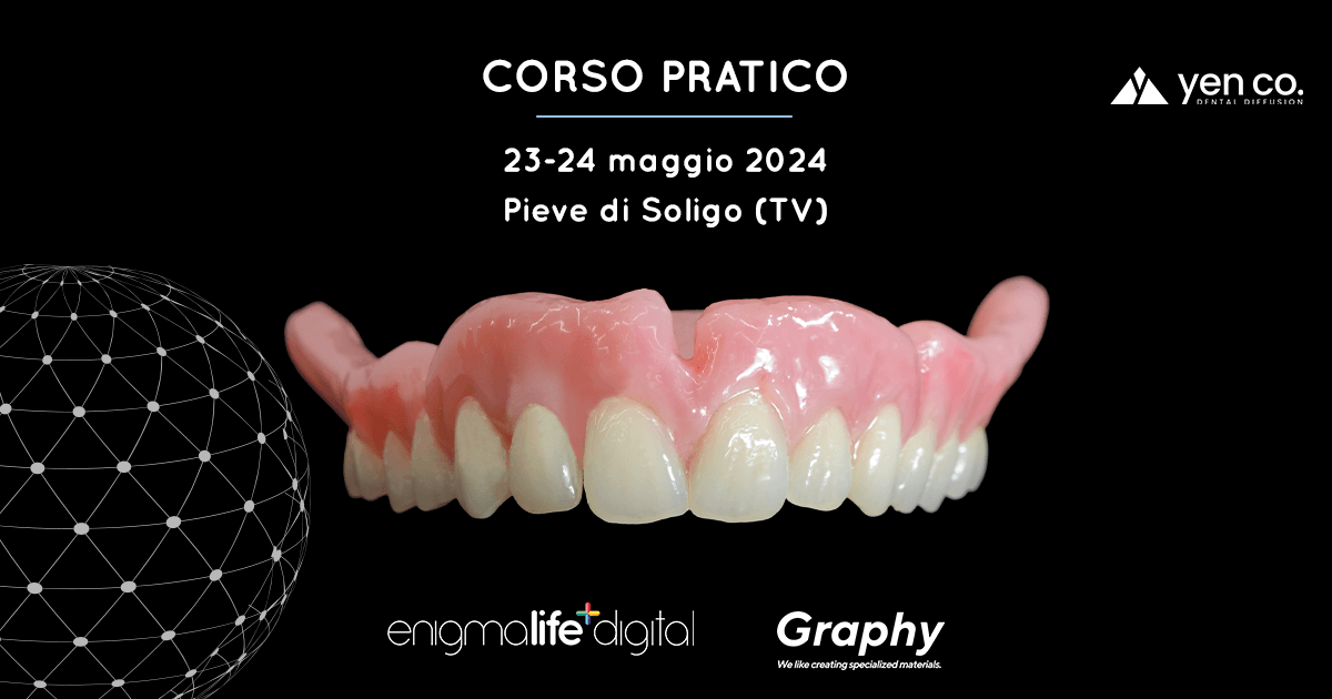 Corso Pratico Protesi Totale Digitale | Maggio 2024 - Yen co
